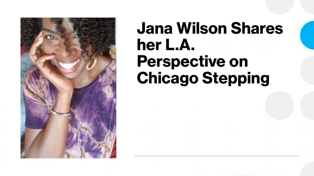 jana-wilson-stepper - Chicago Stepping Stories and Experiences