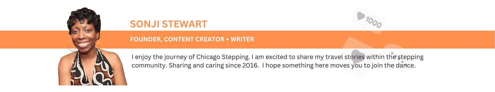 About Sonji Stewart - Chicago Stepping Stories and Experiences